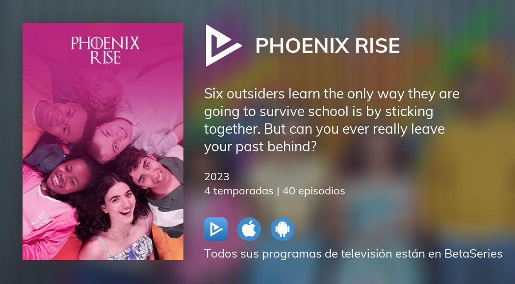 Ver Phoenix Rise en streaming