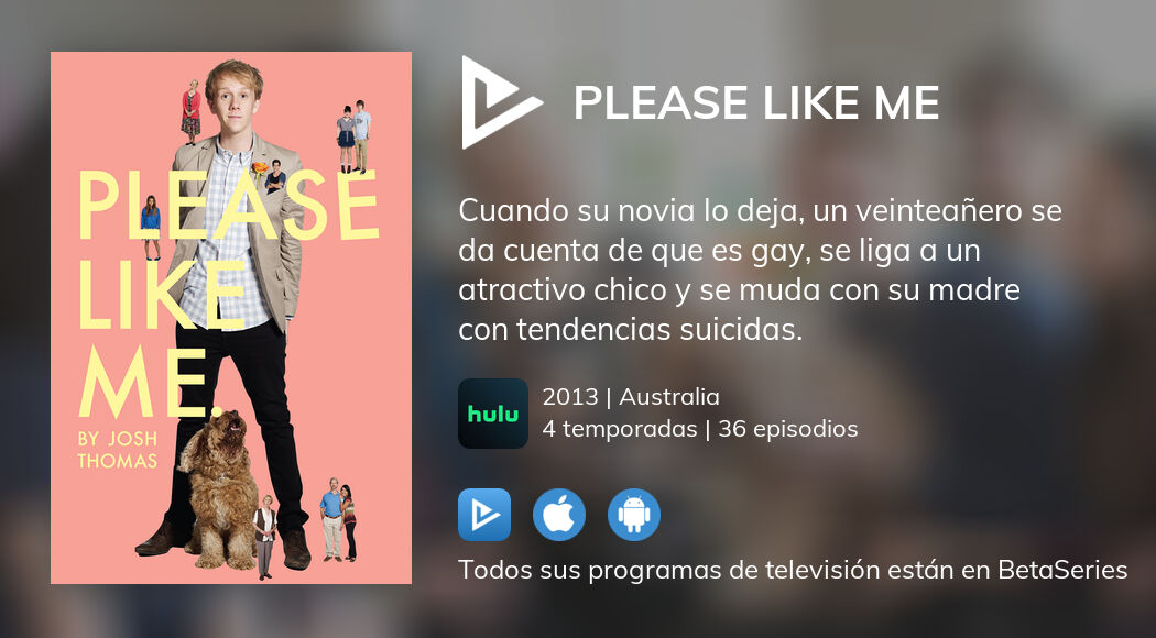 Video : Ver Please Like Me en streaming legal completo