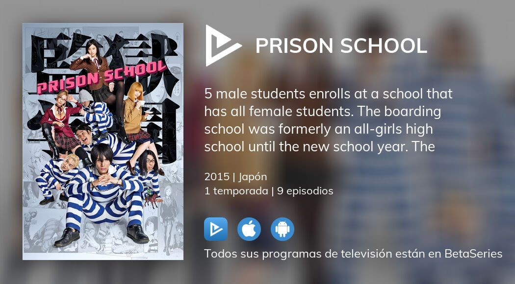 Ver Prison School en streaming