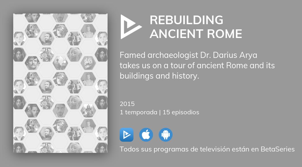 Ver Rebuilding Ancient Rome en streaming