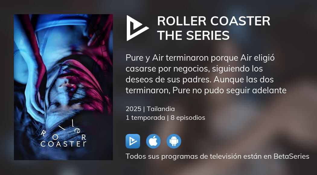 Ver Roller Coaster The Series en streaming