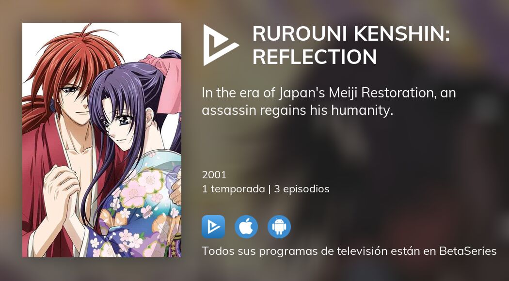 Ver Rurouni Kenshin: Reflection en streaming