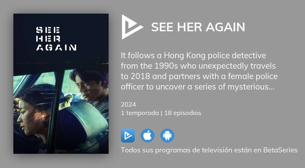 Ver See Her Again en streaming