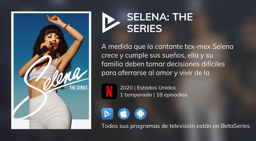 Ver Selena: The Series en streaming
