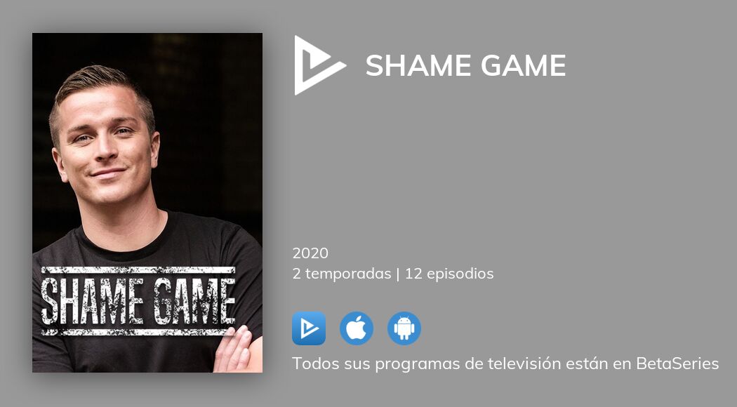 Ver Shame Game en streaming