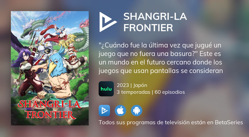 Ver Shangri-La Frontier en streaming