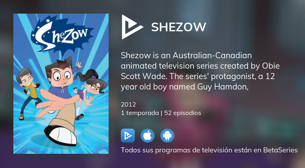 Ver SheZow en streaming