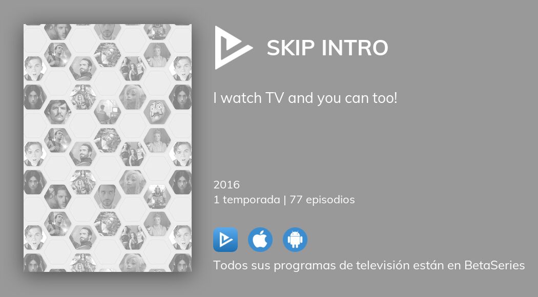 Ver Skip Intro en streaming