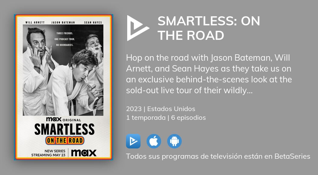 Ver SmartLess: On the Road en streaming