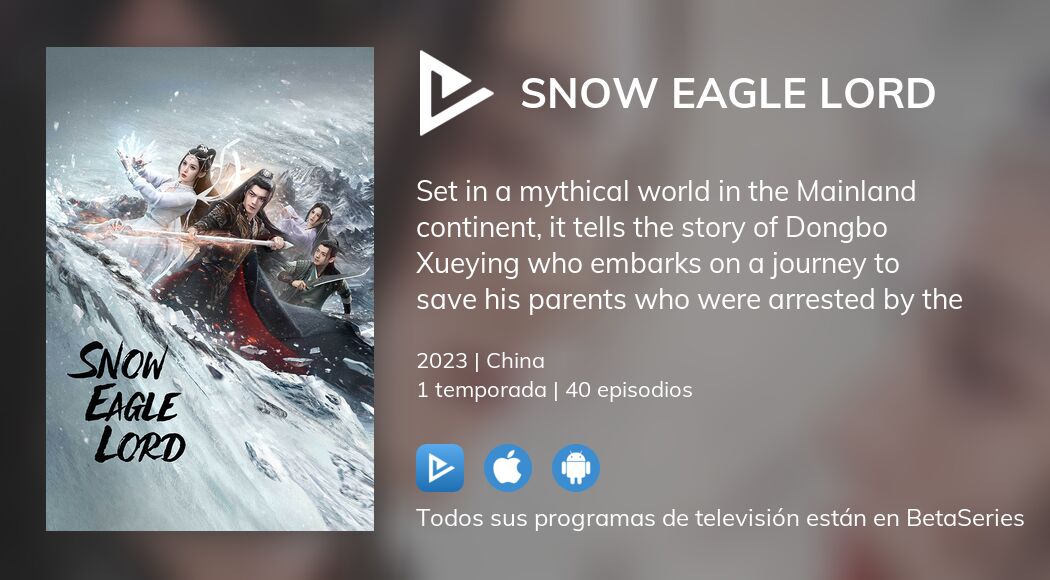 Ver Snow Eagle Lord en streaming
