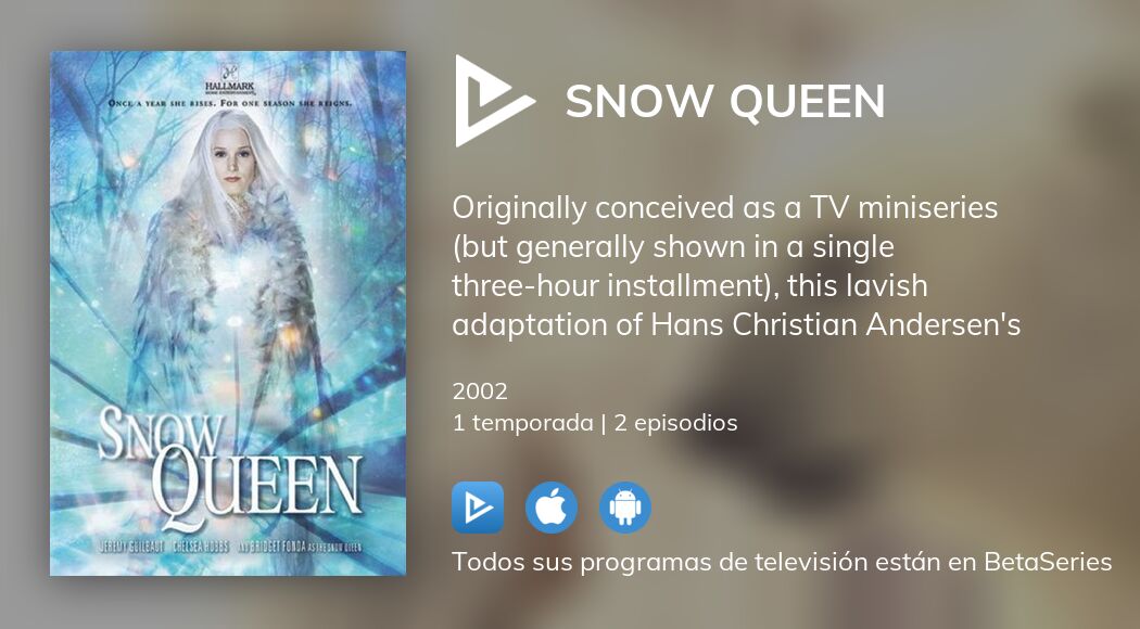Ver Snow Queen en streaming