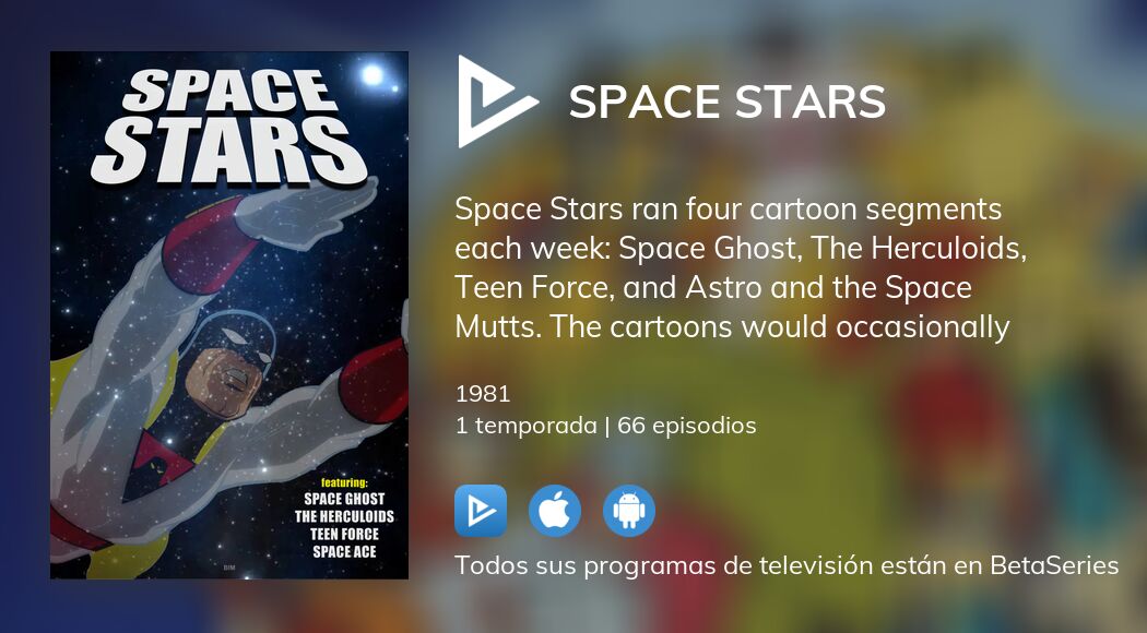 Ver Space Stars en streaming
