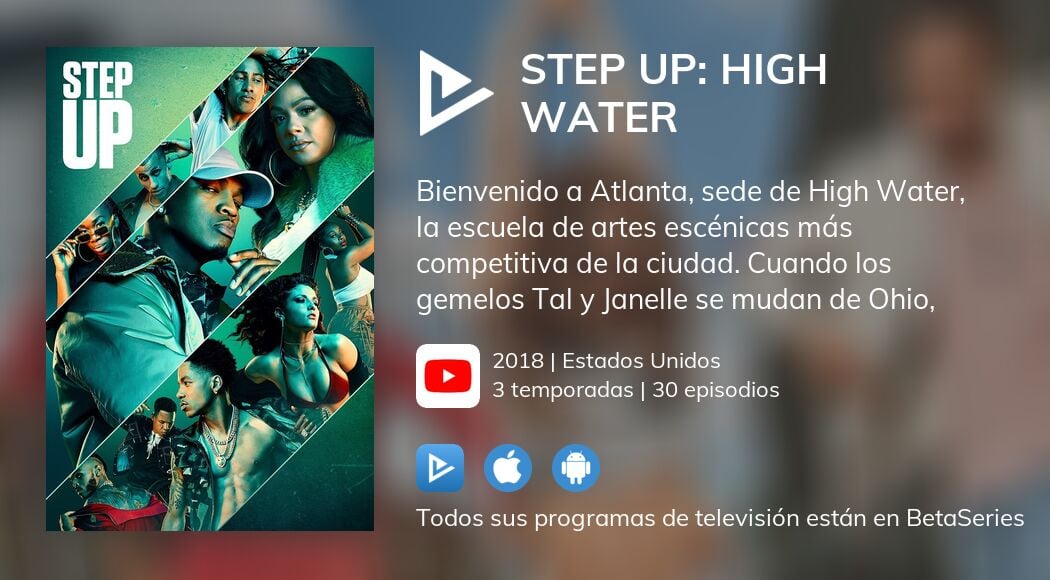 Ver Step Up: High Water en streaming