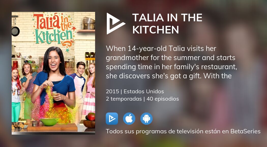 Video : Ver Talia in the Kitchen en streaming legal completo