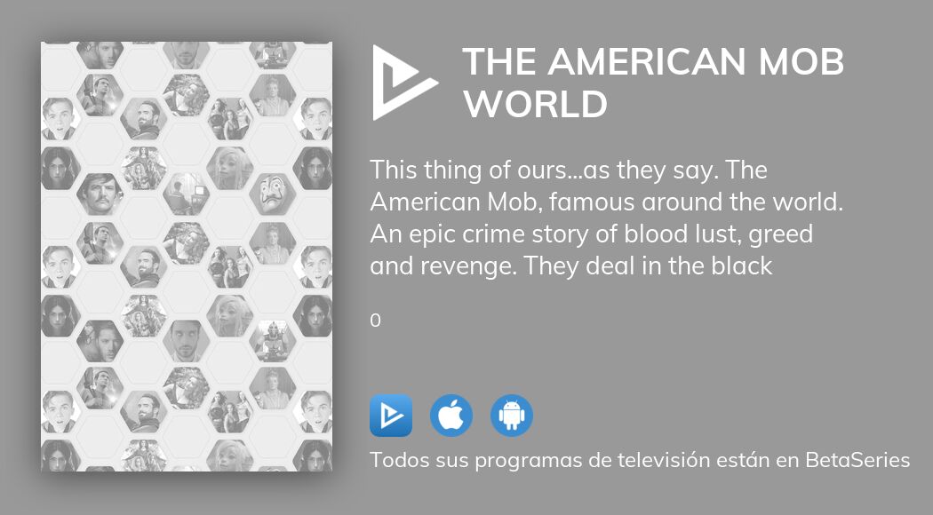 Ver The American Mob World en streaming