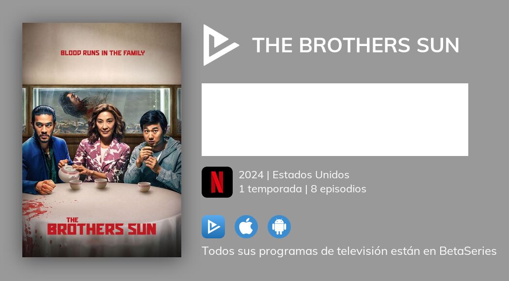 Ver The Brothers Sun en streaming