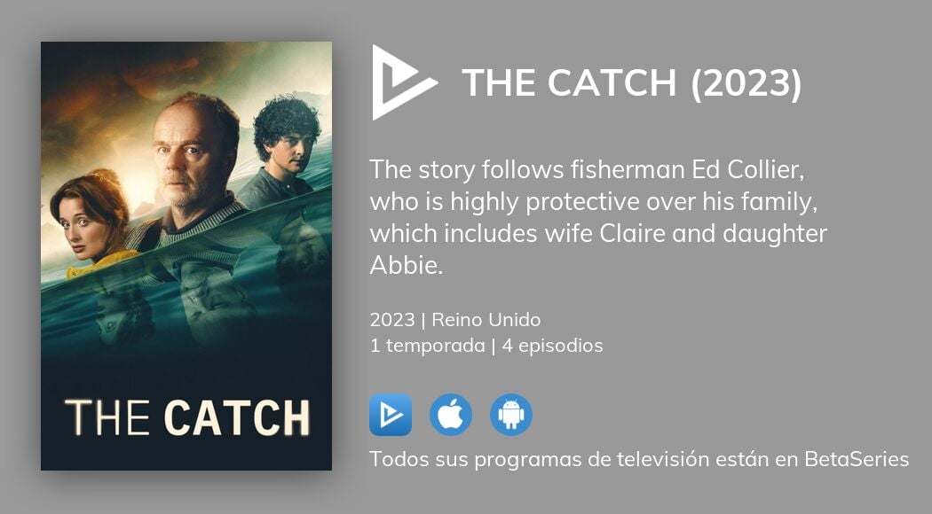 Ver The Catch (2023) en streaming