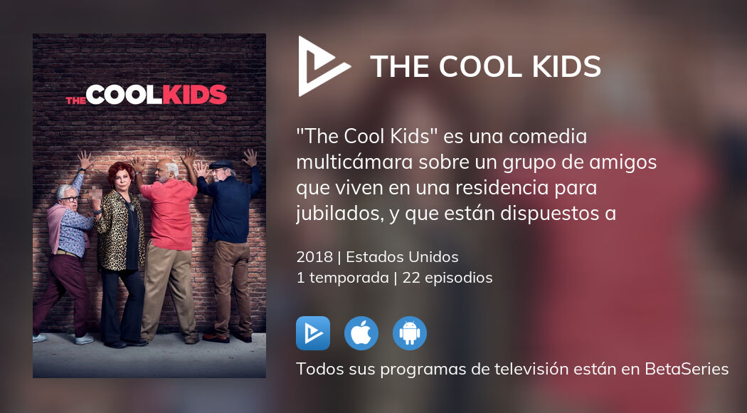 Ver The Cool Kids en streaming
