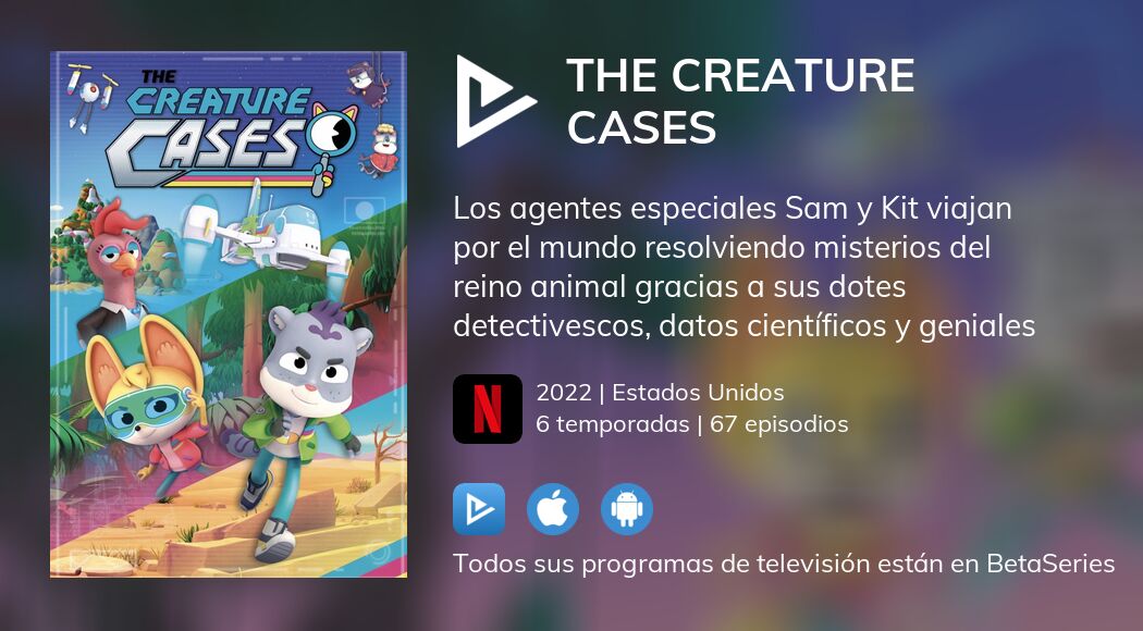 Ver The Creature Cases en streaming