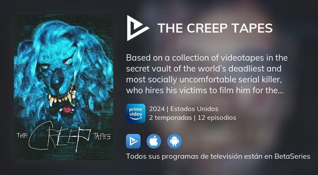 Ver The Creep Tapes en streaming
