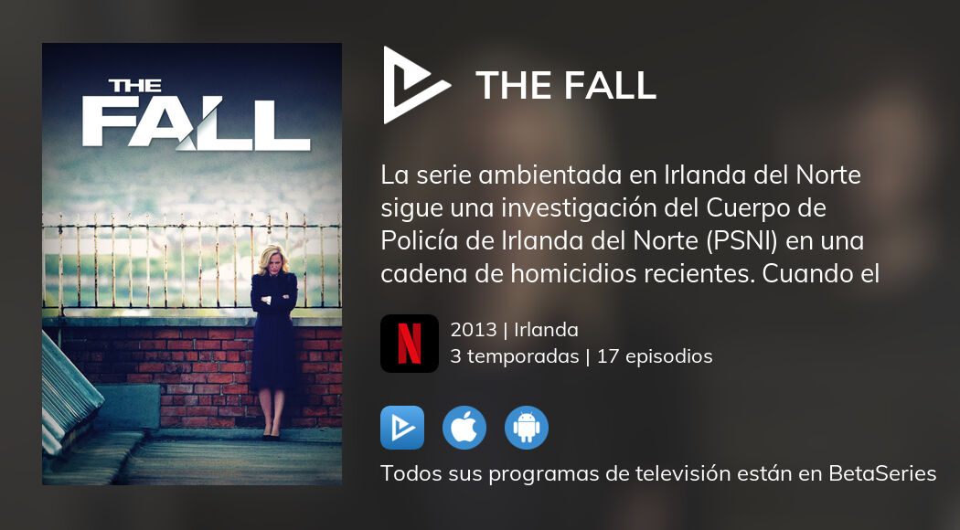 Ver The Fall en streaming