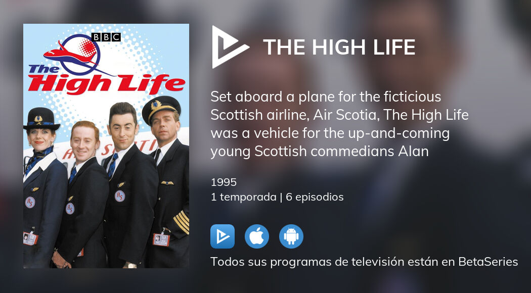 Ver The High Life en streaming