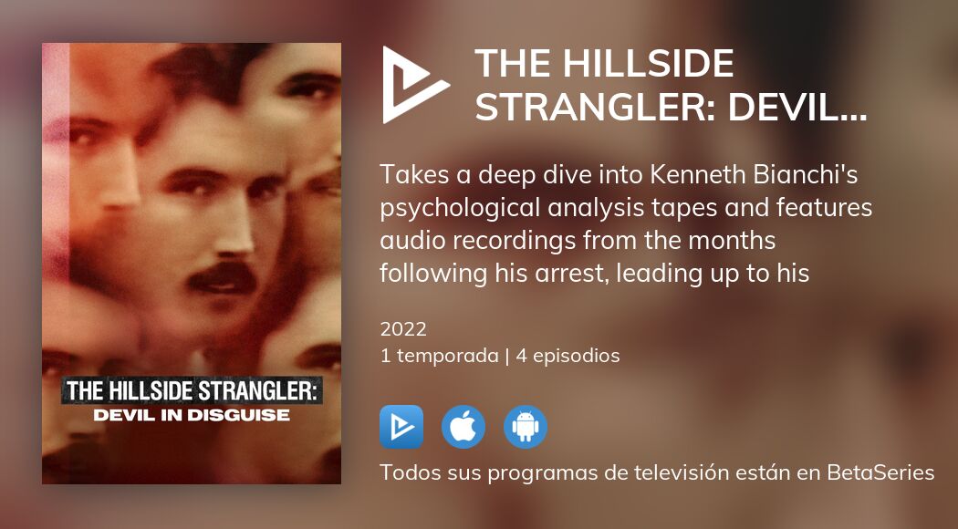 Ver The Hillside Strangler: Devil in Disguise en streaming