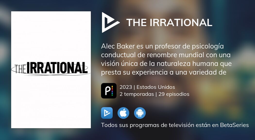 Ver The Irrational en streaming