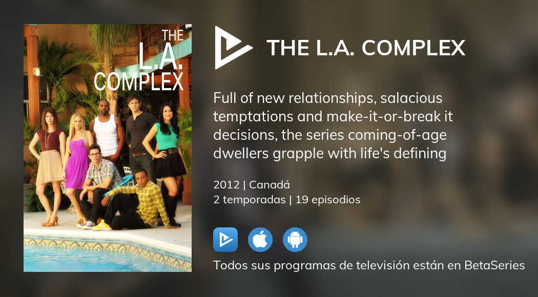 Ver The L.A. Complex en streaming