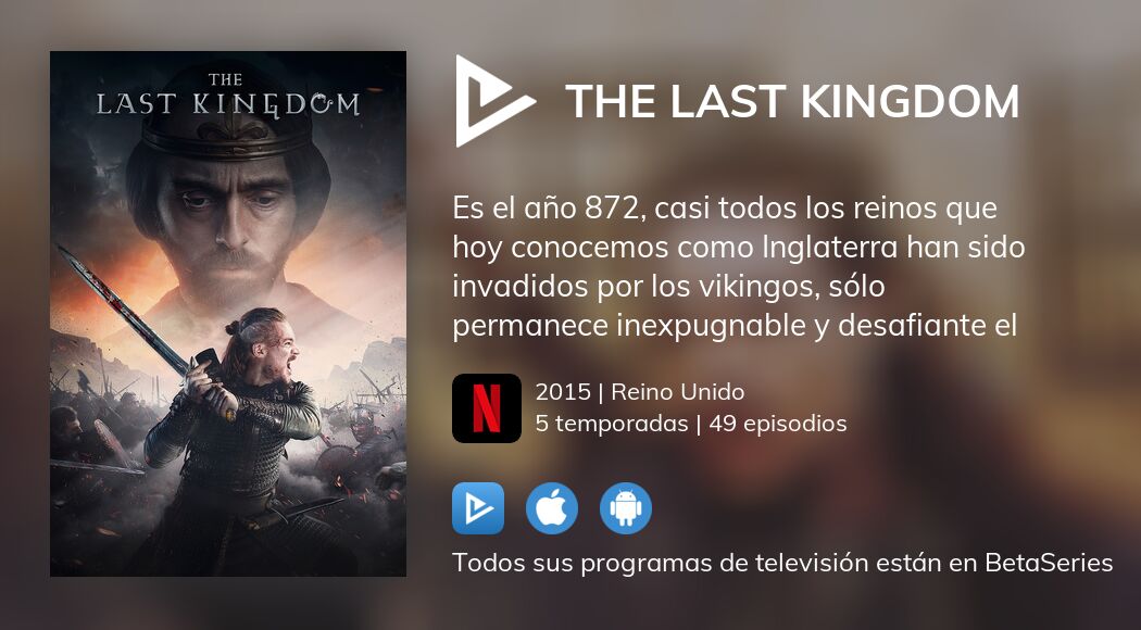 Ver The Last Kingdom en streaming