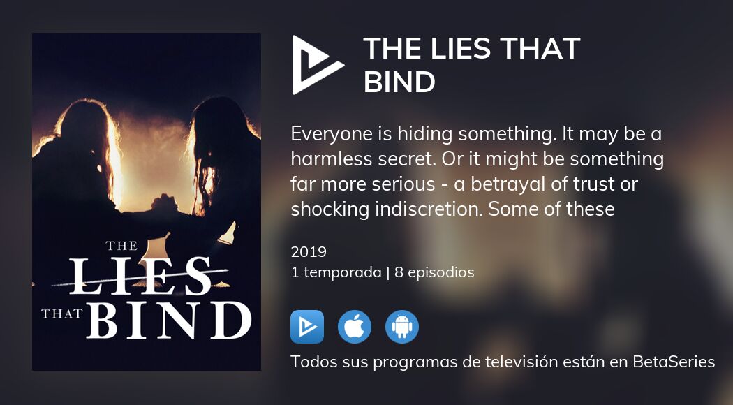 Ver The Lies That Bind en streaming