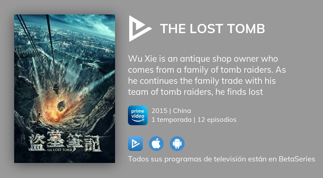 Ver The Lost Tomb en streaming