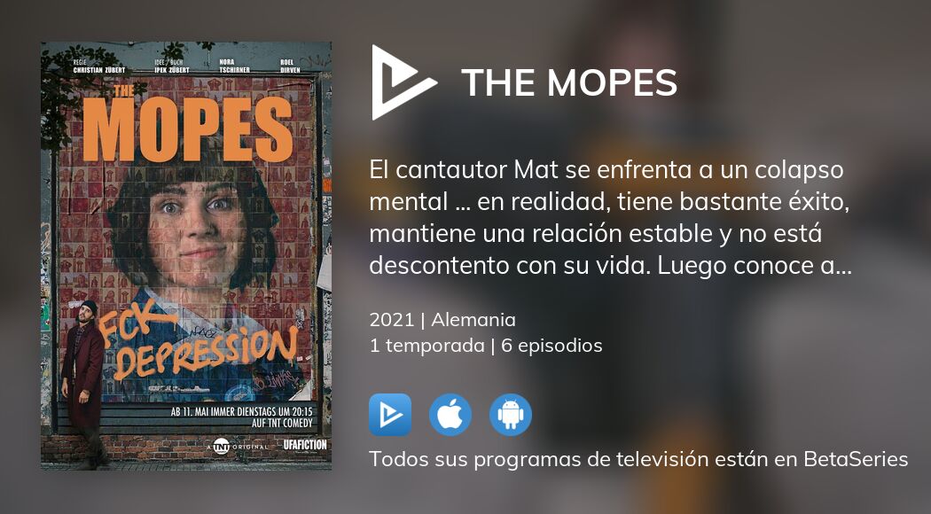 Ver The Mopes en streaming