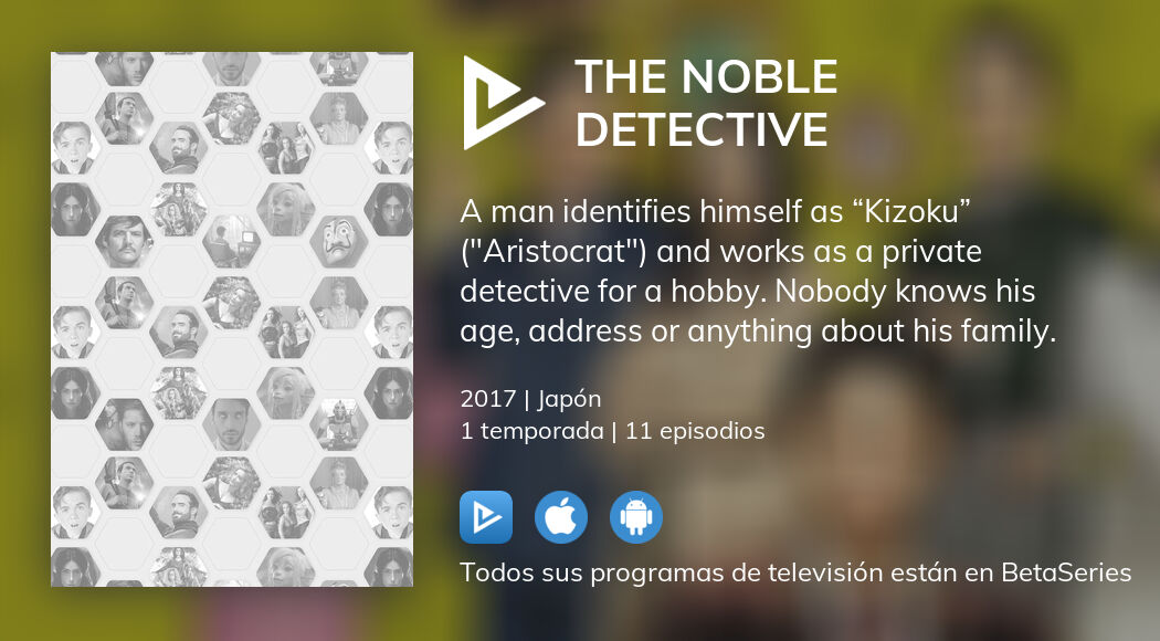 Ver The Noble Detective en streaming