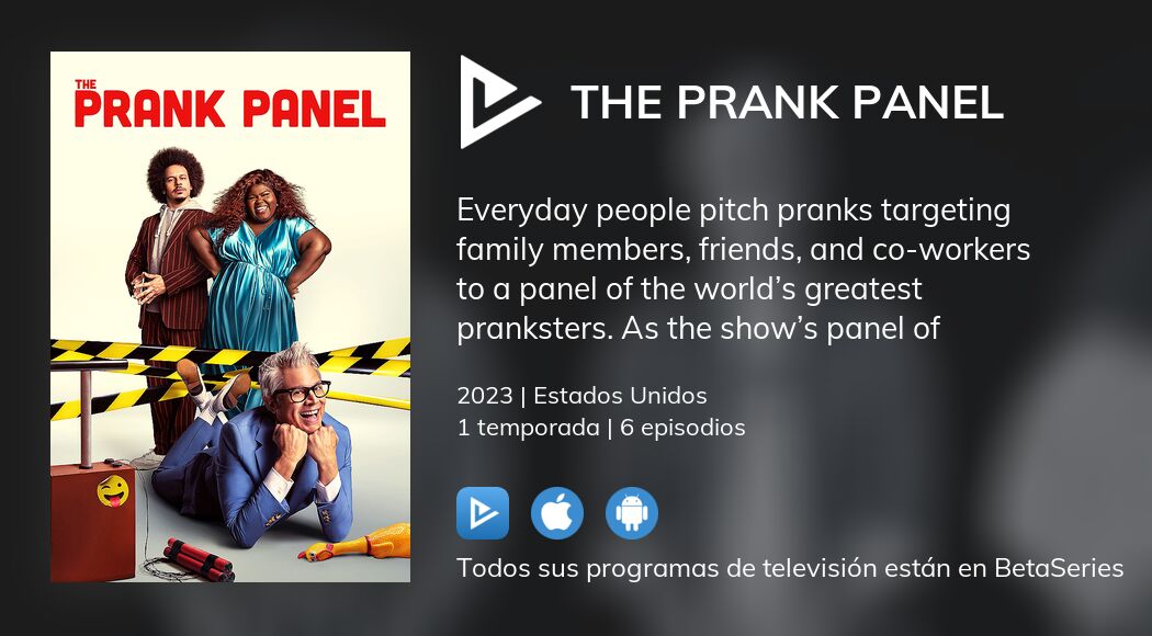 Ver The Prank Panel en streaming