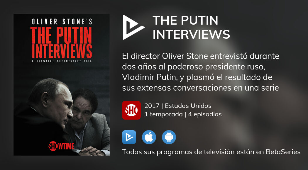 Video : Ver The Putin Interviews en streaming legal completo