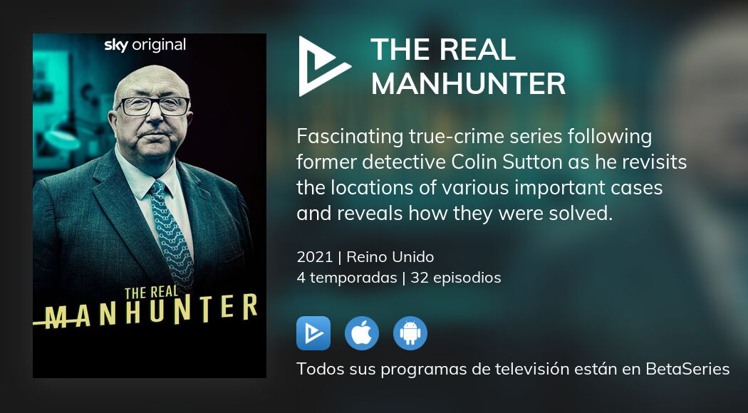 Ver The Real Manhunter temporada 3 streaming