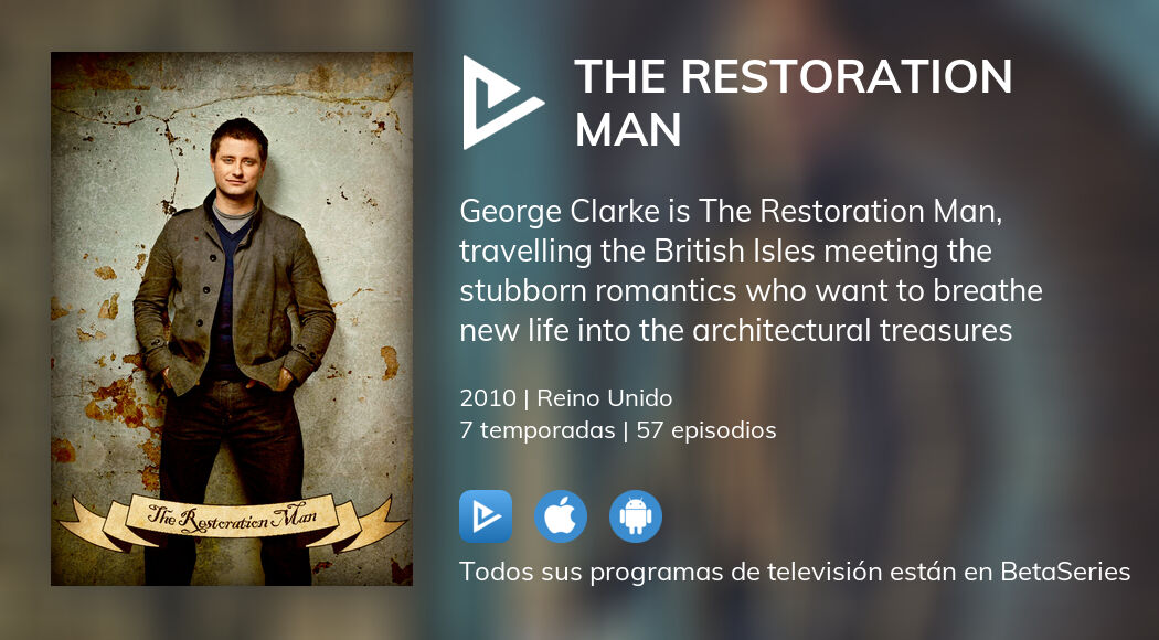 Ver The Restoration Man en streaming