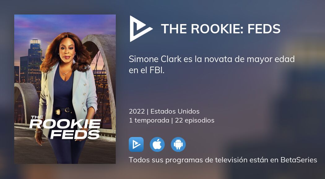 Ver The Rookie: Feds en streaming