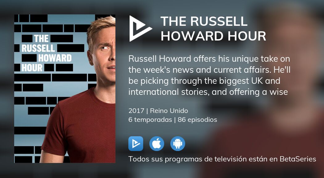 Ver The Russell Howard Hour en streaming