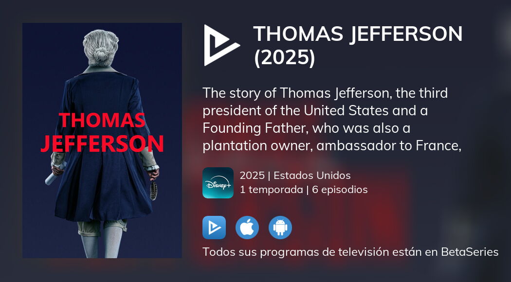 Ver Thomas Jefferson (2025) en streaming