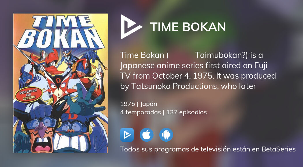 Ver Time Bokan en streaming