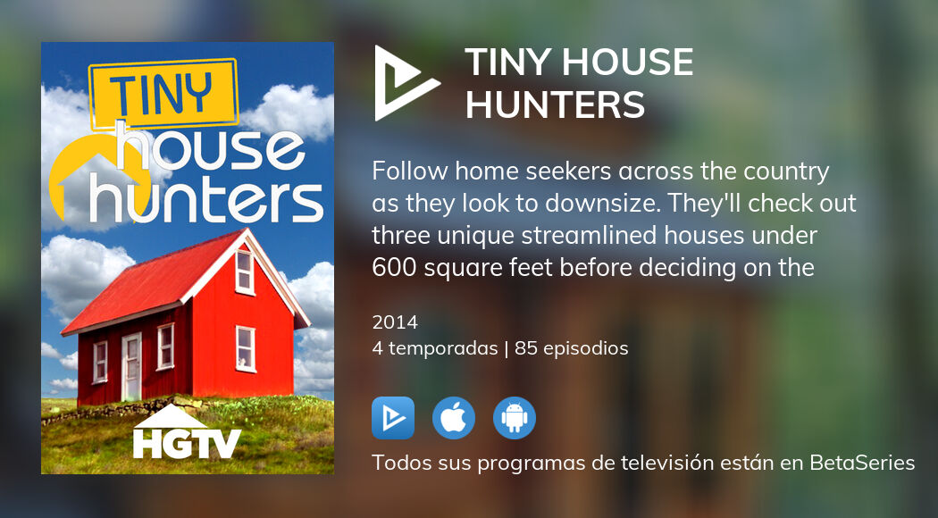 Ver Tiny House Hunters temporada 1 streaming
