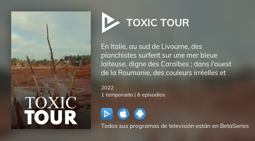 Ver Toxic Tour en streaming