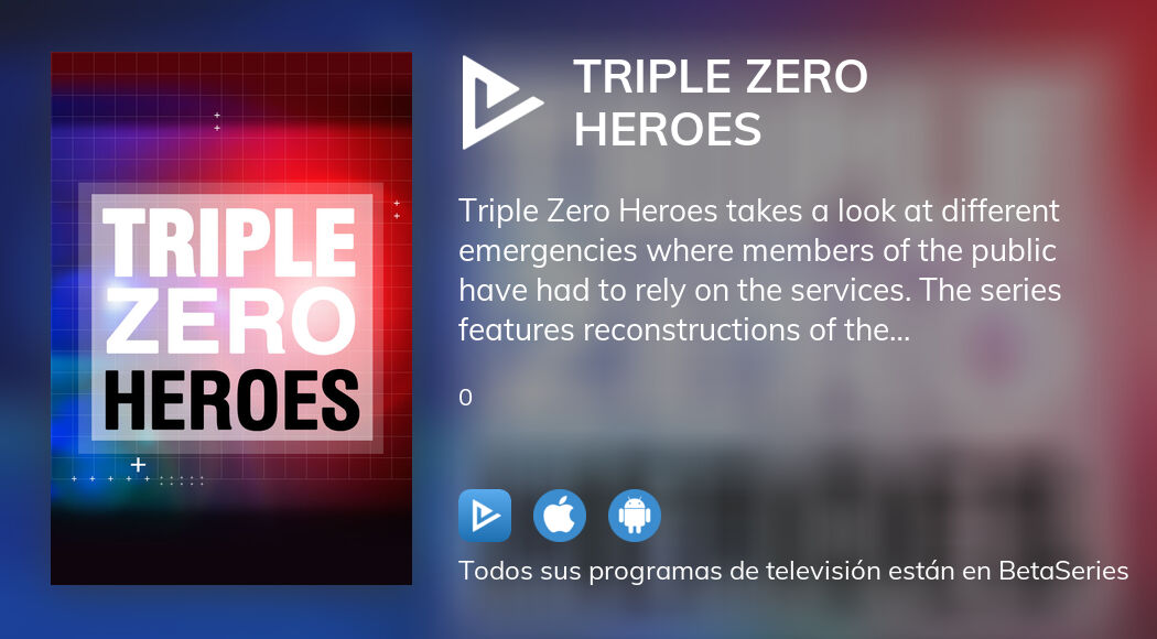 Ver Triple Zero Heroes en streaming