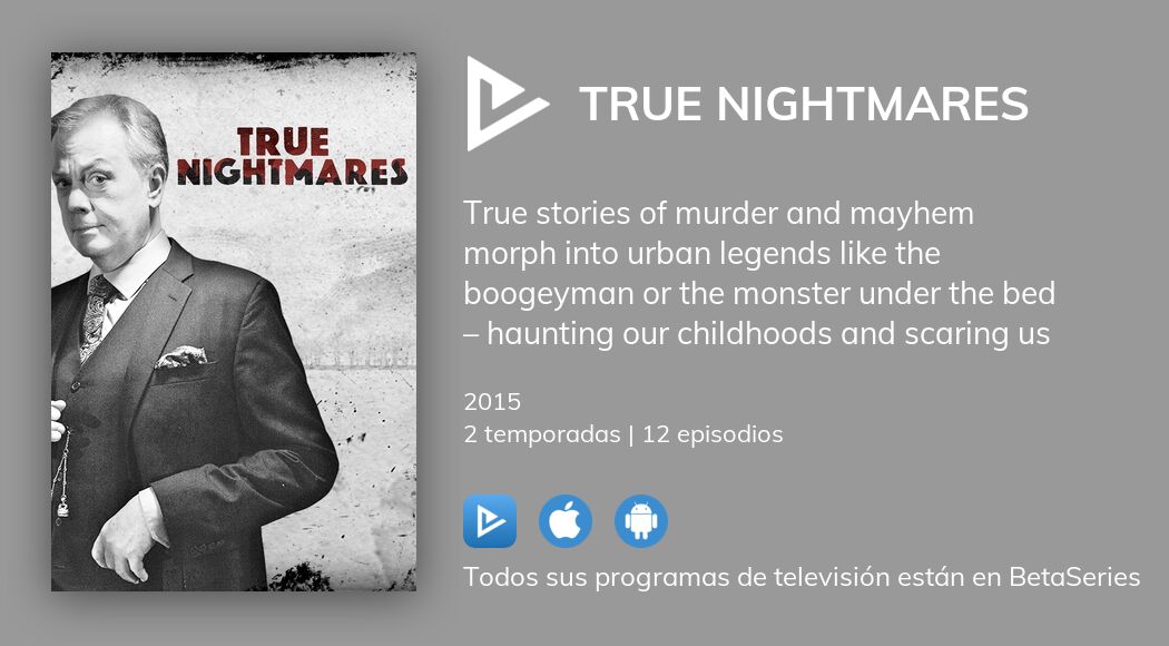 Ver True Nightmares en streaming