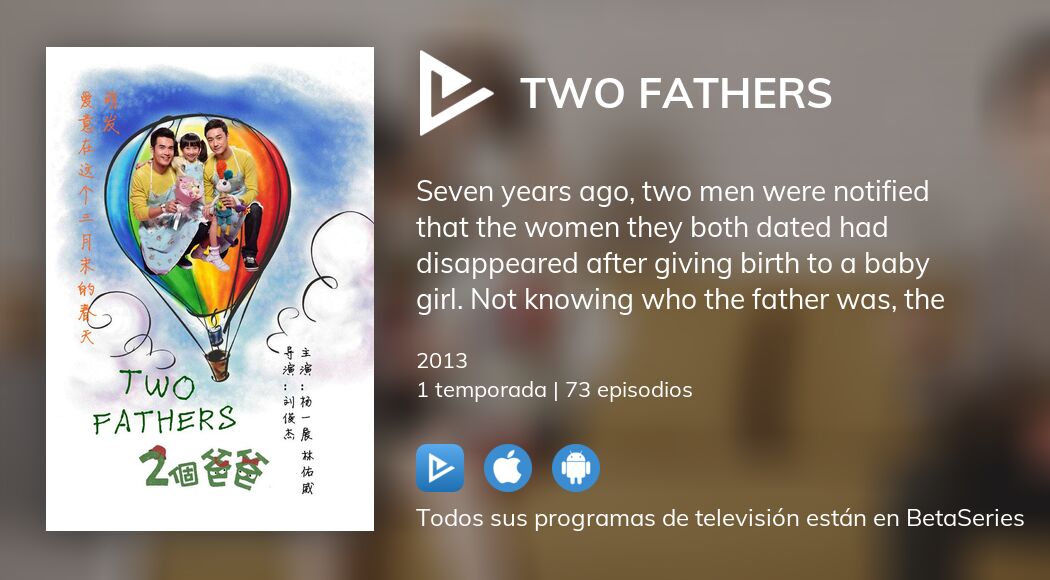 Ver Two Fathers en streaming