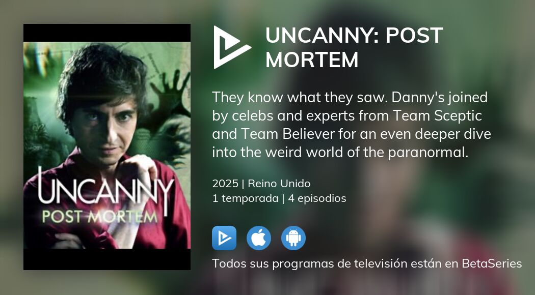 Ver Uncanny: Post Mortem en streaming