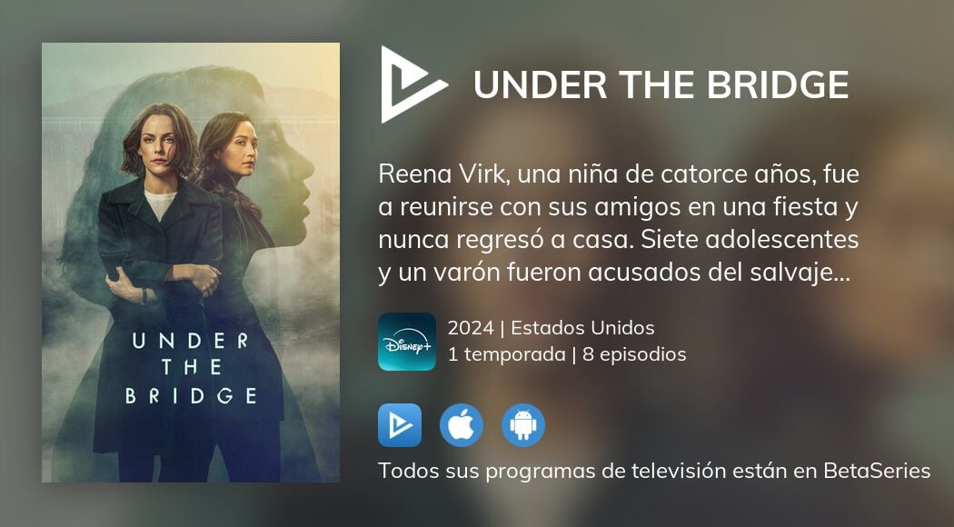 Video : Ver Under the Bridge en streaming legal completo