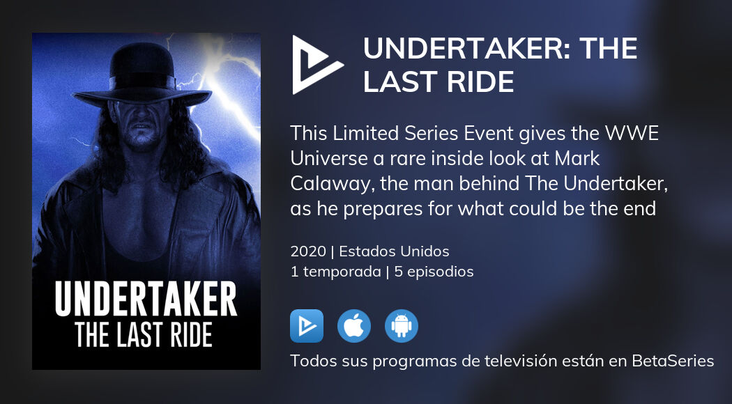 Ver Undertaker: The Last Ride en streaming